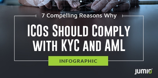 AML Infographic: 7 Reasons Why ICOs Should Comply | Jumio