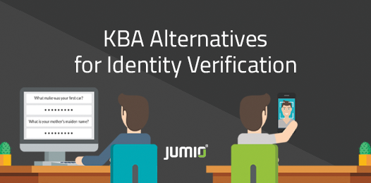 KBA Alternatives for Identity Verification | Jumio