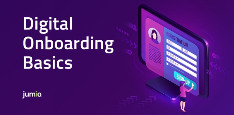 Digital Onboarding Explained: Benefits & Best Practices | Jumio