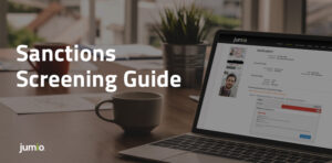 Sanctions Screening Explained: Process & Benefits | Jumio
