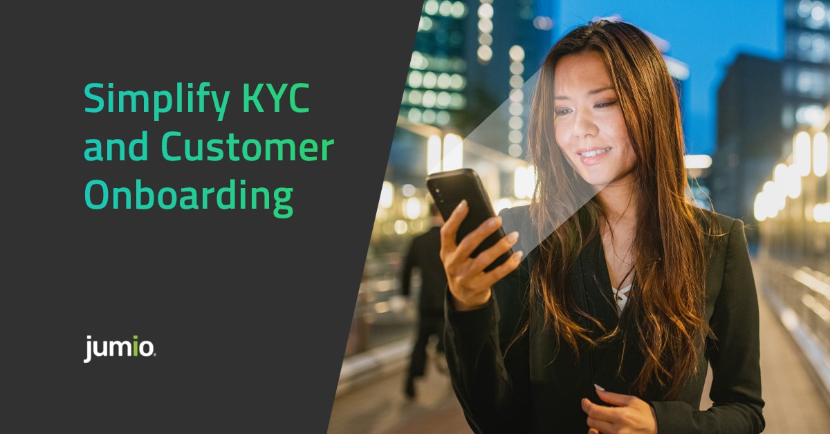 Simplify KYC and Customer Onboarding with Jumio