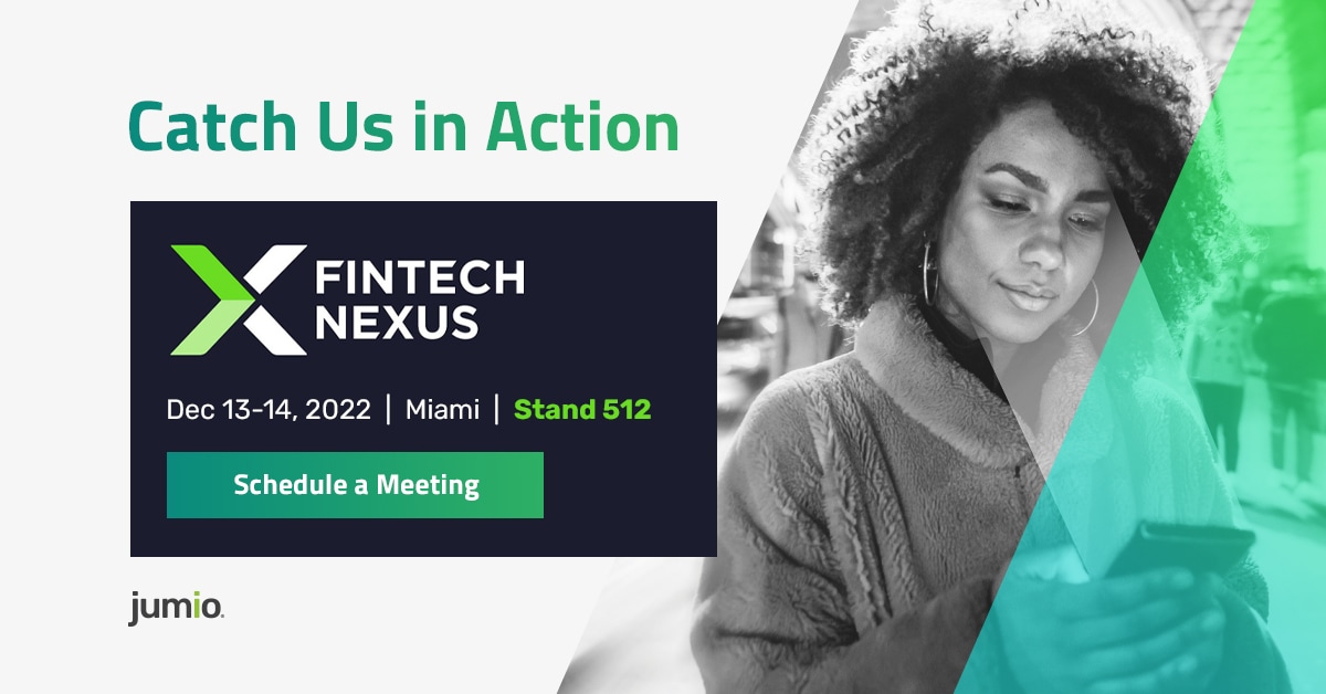 Catch Us in Action | Jumio Fintech Nexus 2022