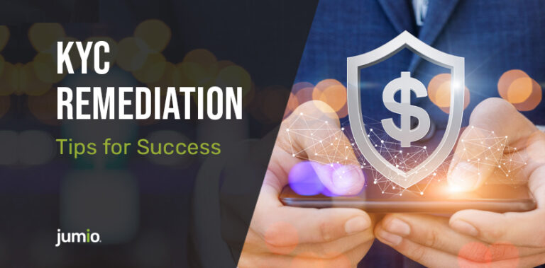 KYC Remediation Guide: Enhance Customer Compliance | Jumio