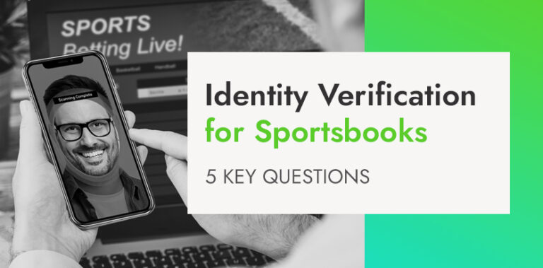 5 Questions Sportsbooks Must Ask of Identity Verification Providers | Jumio