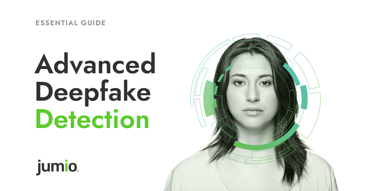 Advanced Deepfake Detection: Essential Guide from Jumio